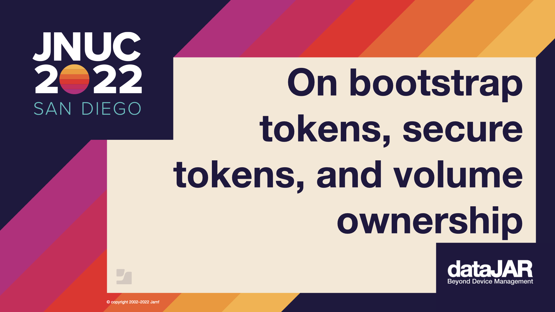 JNUC2022 : On Bootstrap Tokens, Secure Tokens, and Volume Ownership – macmule